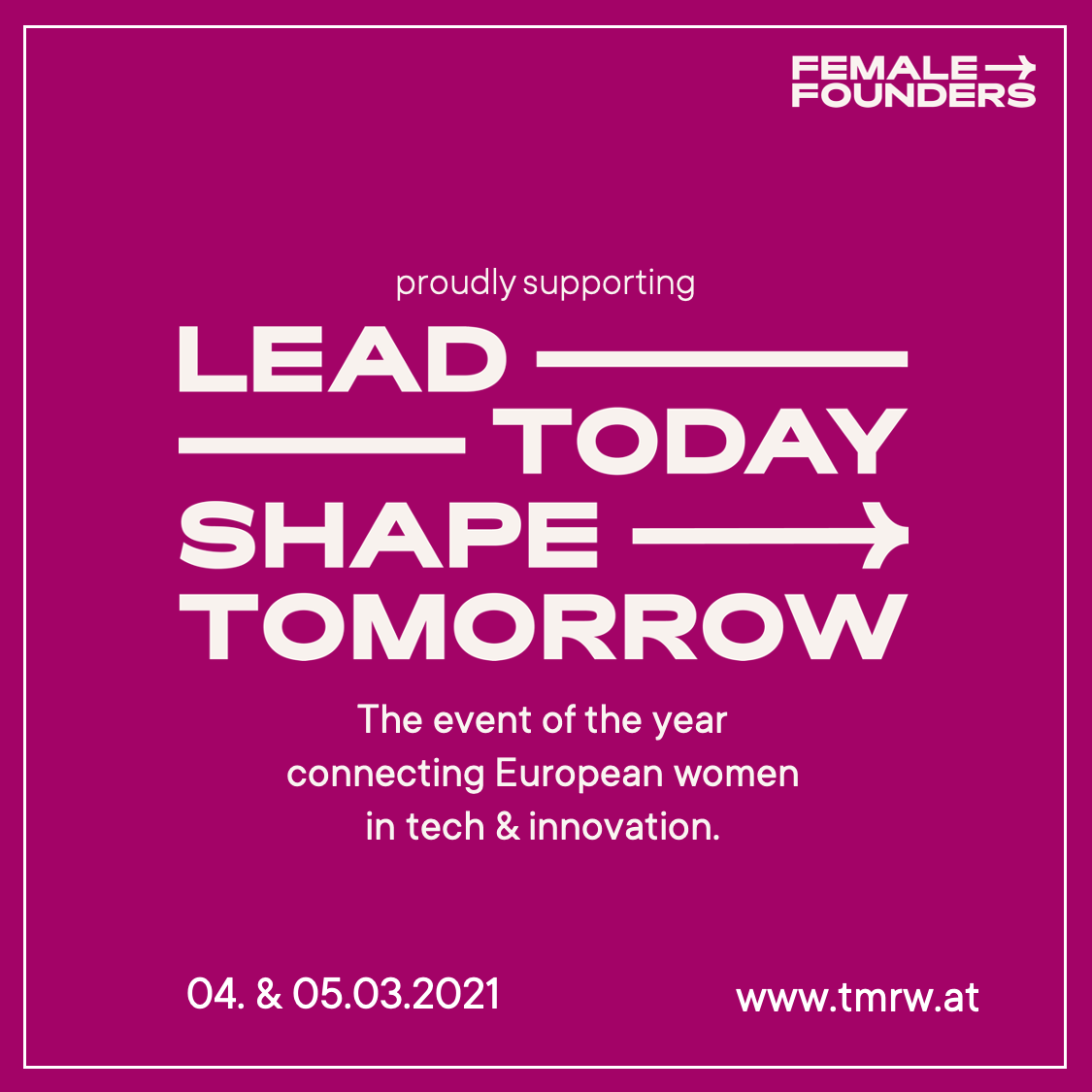 Lead Today. Shape Tomorrow. 2021 - Science Park Graz